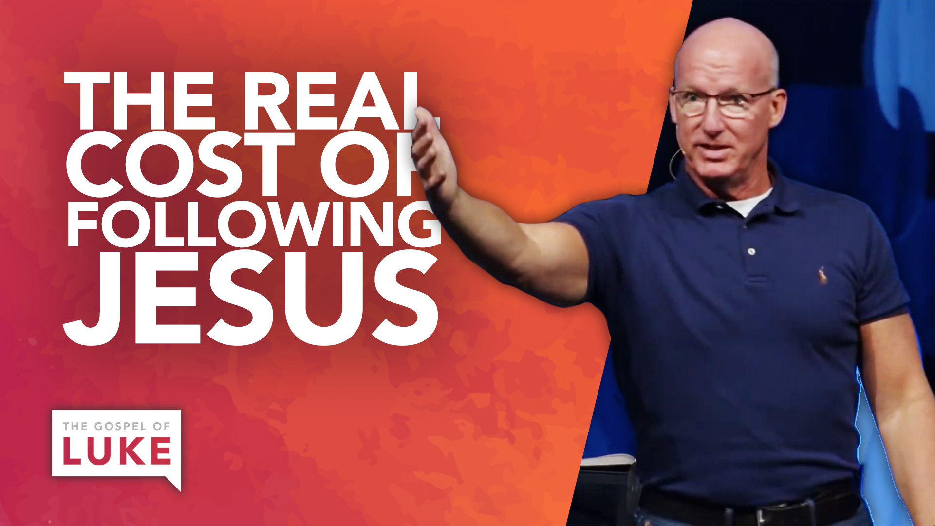 54 - The Real Cost of Following Jesus